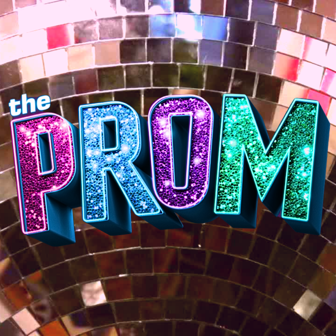 THE PROM at Albuquerque Little Theatre in collaboration with Devon ...